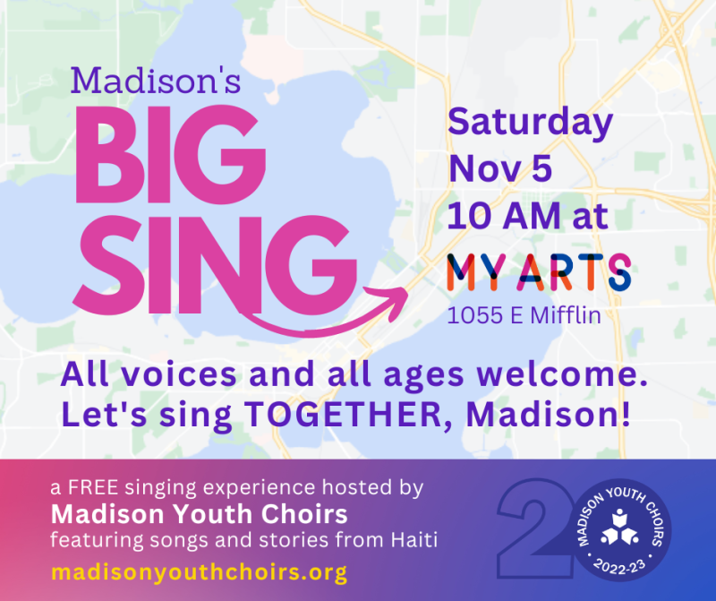 The Big Sing - Madison Youth Choirs